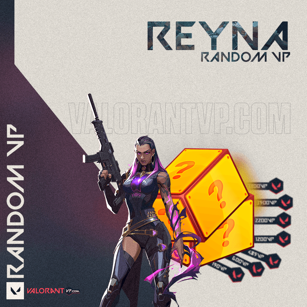Reyna Random VP - ValorantVP.com